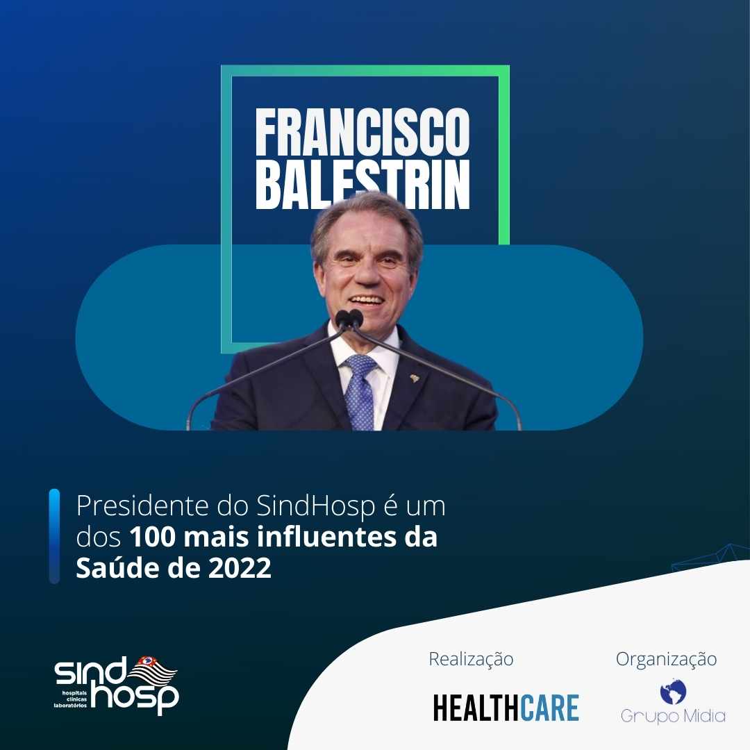 Francisco Balestrin está entre os 100 + influentes da saúde